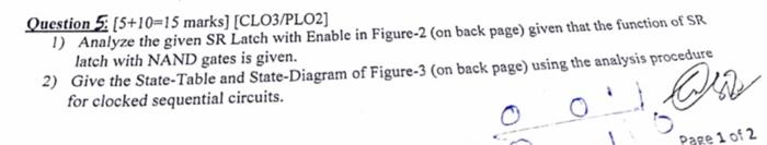 Solved Question 5: [5+10=15 marks] [CLO3/PLO2] 1) Analyze | Chegg.com