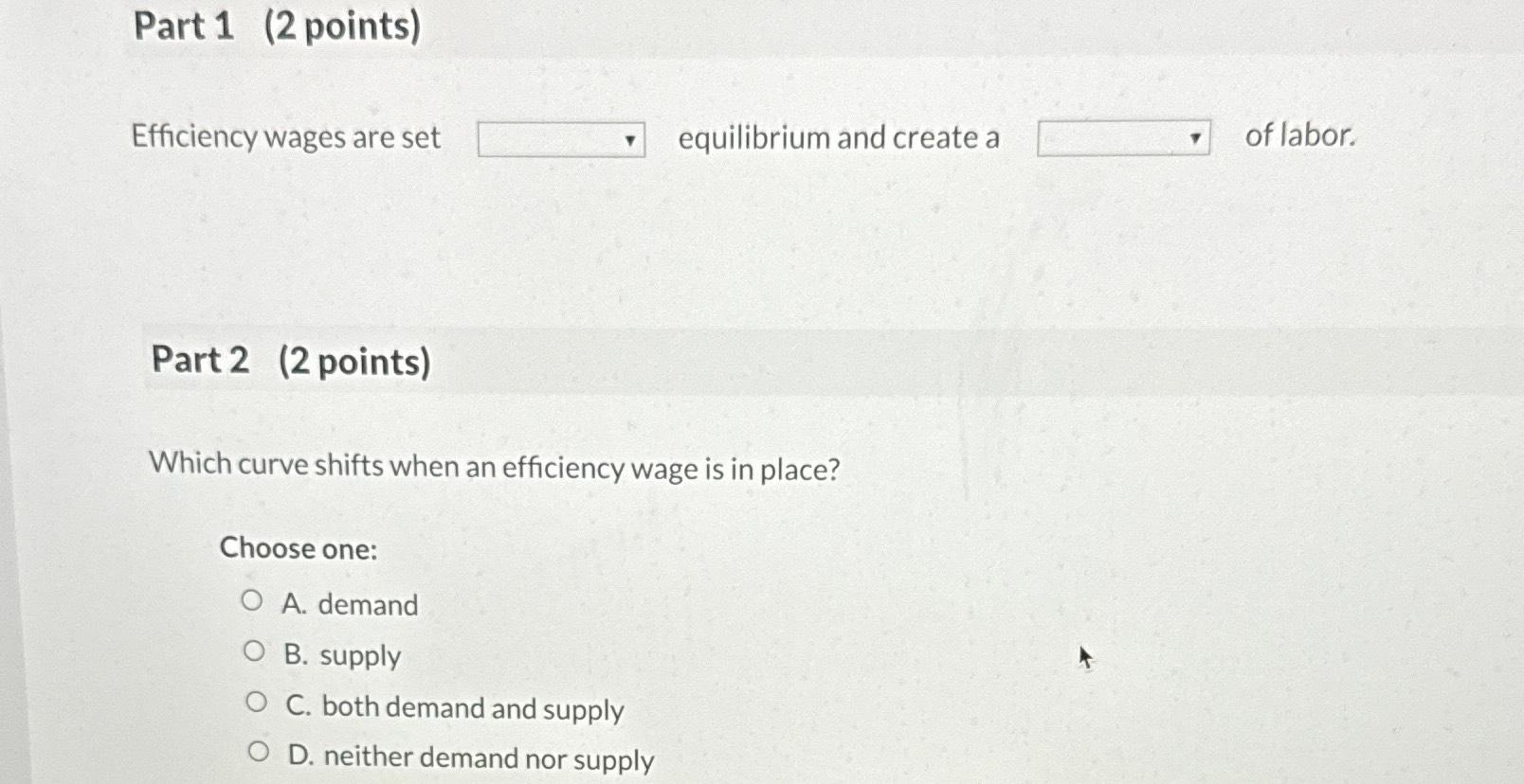 Solved Part 1 (2 ﻿points)Efficiency wages are set | Chegg.com
