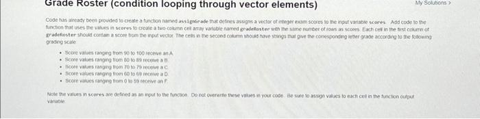 Solved Grade Roster (condition looping through vector | Chegg.com Solved Grade Roster (condition looping through vector | Chegg.com