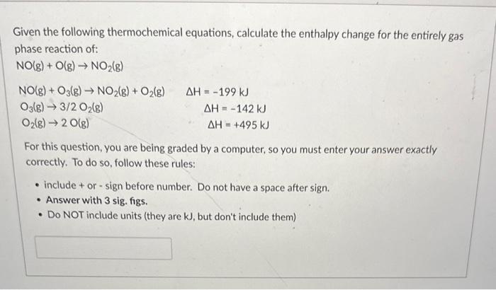 Solved Given The Following Thermochemical Equations