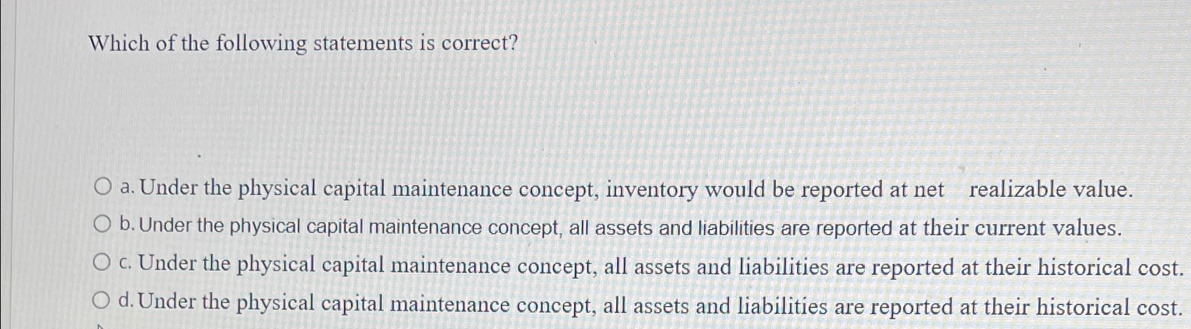 Solved Which of the following statements is correct?a. | Chegg.com