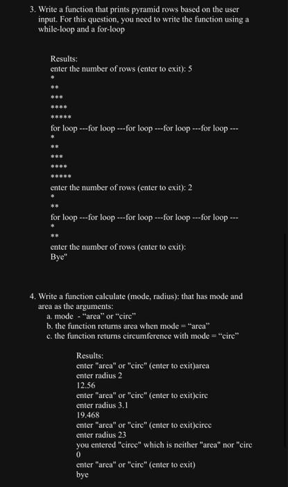 Solved 3 Write A Function That Prints Pyramid Rows Based On 8797