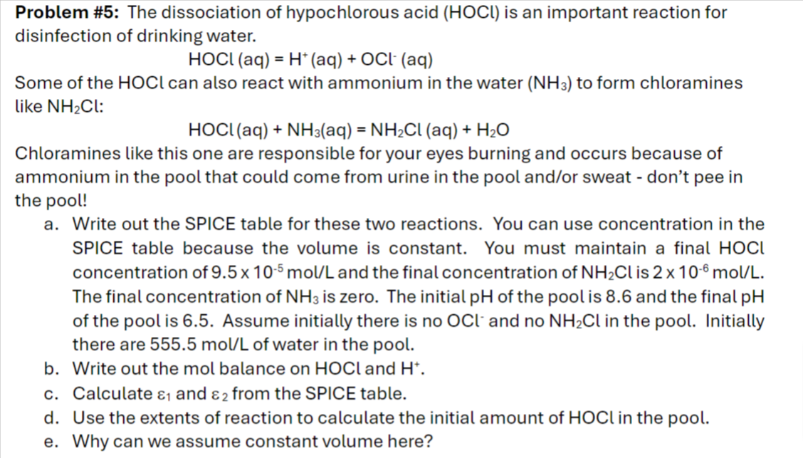 Solved Problem 5 The Dissociation Of Hypochlorous Acid