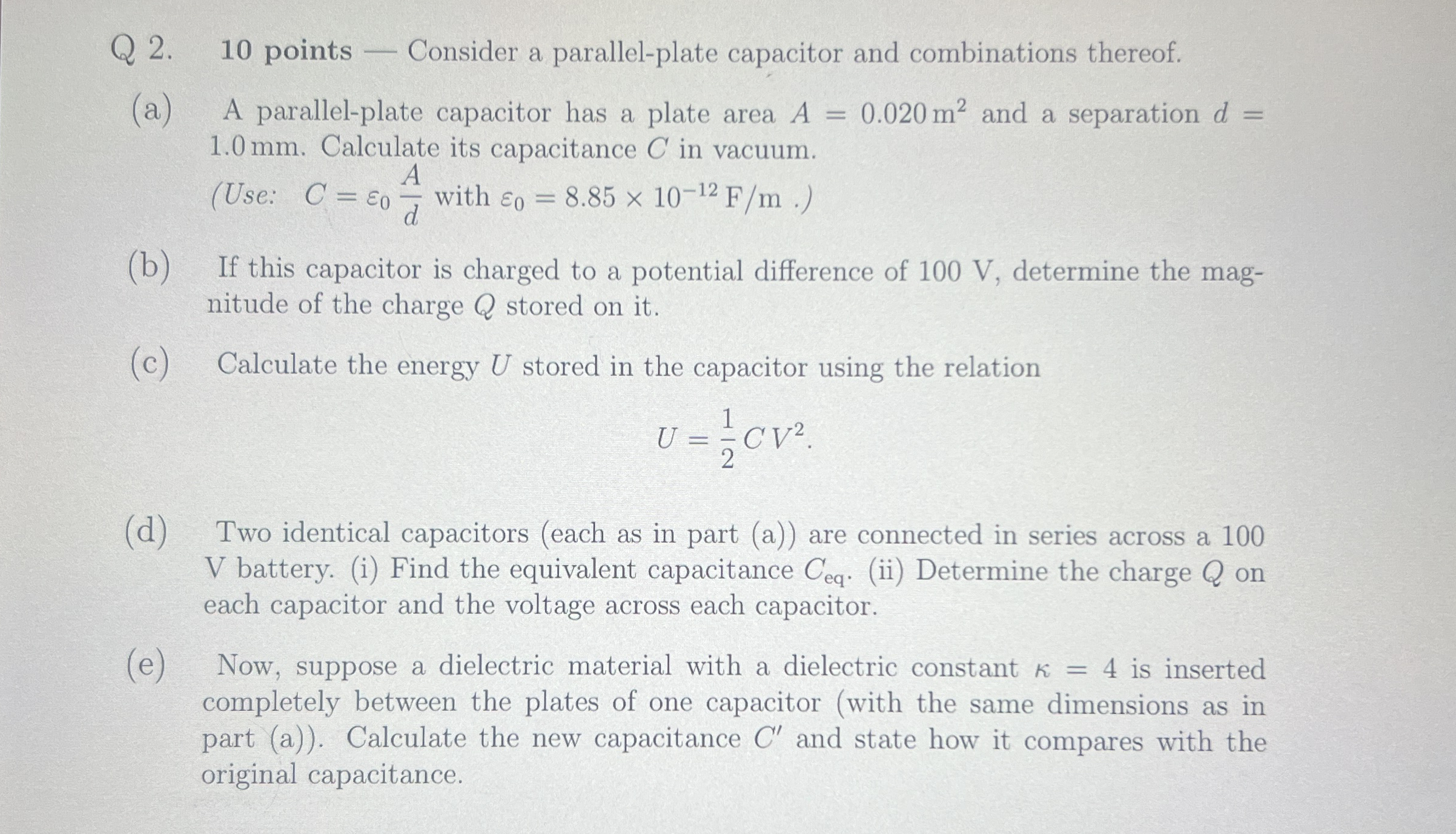 Solved Q 2. 10 ﻿points - ﻿Consider a parallel-plate | Chegg.com