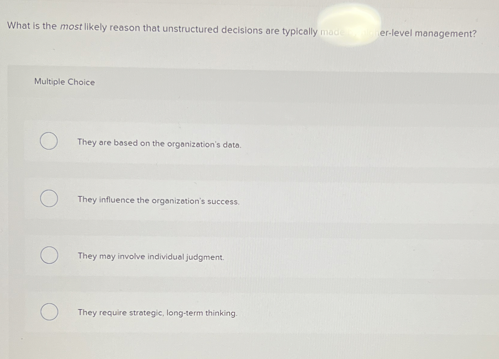 Solved What is the most likely reason that unstructured | Chegg.com