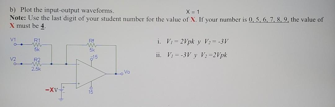 Solved b) Plot the input-output waveforms. X = 1 Note: Use | Chegg.com