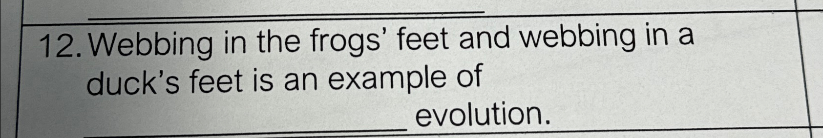 Solved Webbing in the frogs' feet and webbing in a duck's | Chegg.com