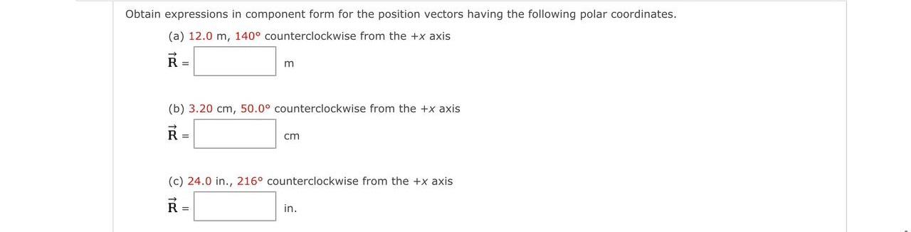 Solved Obtain expressions in component form for the position | Chegg.com