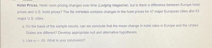 Solved Hotel Prices. Hotel room pricing changes over time | Chegg.com