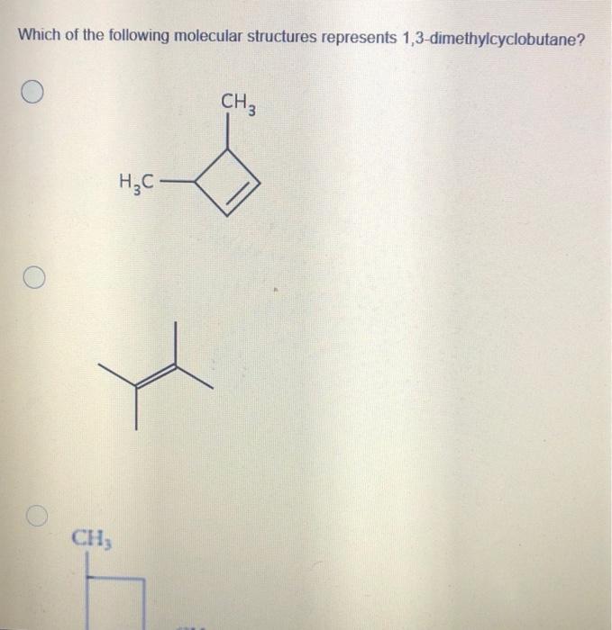 Solved Which of the following molecular structures | Chegg.com