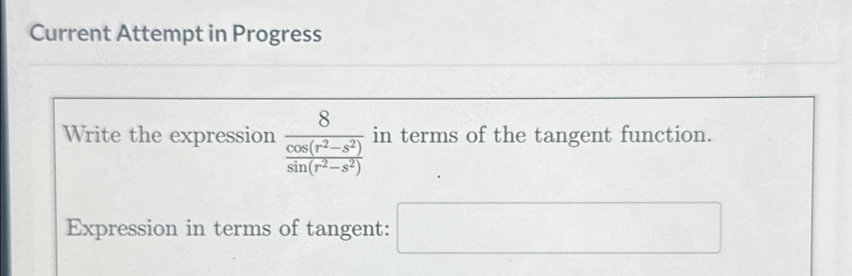 Solved Write the expression 8cos(r2-s2)sin(r2-s2) ﻿in terms | Chegg.com