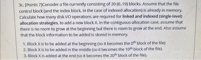 Solved 3c. [Points 7]Consider a file currently consisting of | Chegg.com