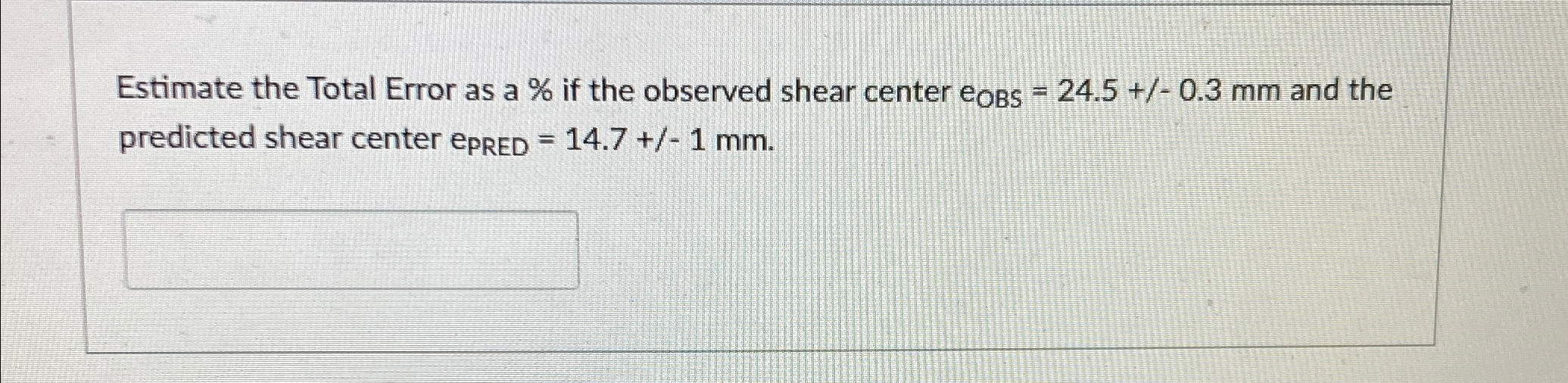 Solved Estimate the Total Error as a % ﻿if the observed | Chegg.com