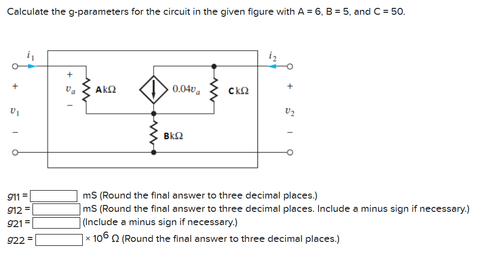 Solved Calculate the g-parameters for the circuit in the | Chegg.com