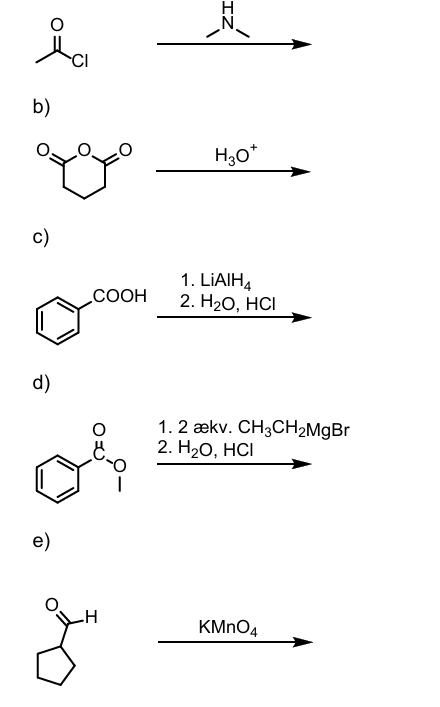 Solved Write down products for the following reactions: | Chegg.com