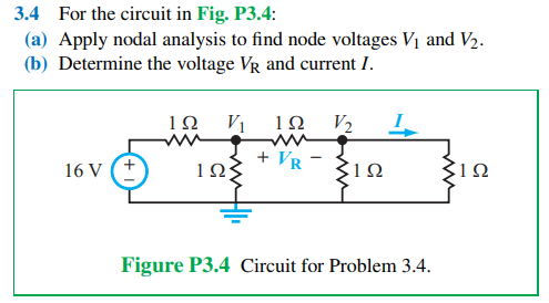 Solved 3.4 ﻿For the circuit in Fig. P3.4:(a) ﻿Apply nodal | Chegg.com