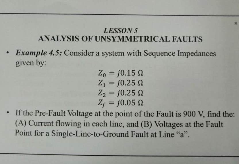 Solved 31 LESSON 5 ANALYSIS OF UNSYMMETRICAL FAULTS Example | Chegg.com