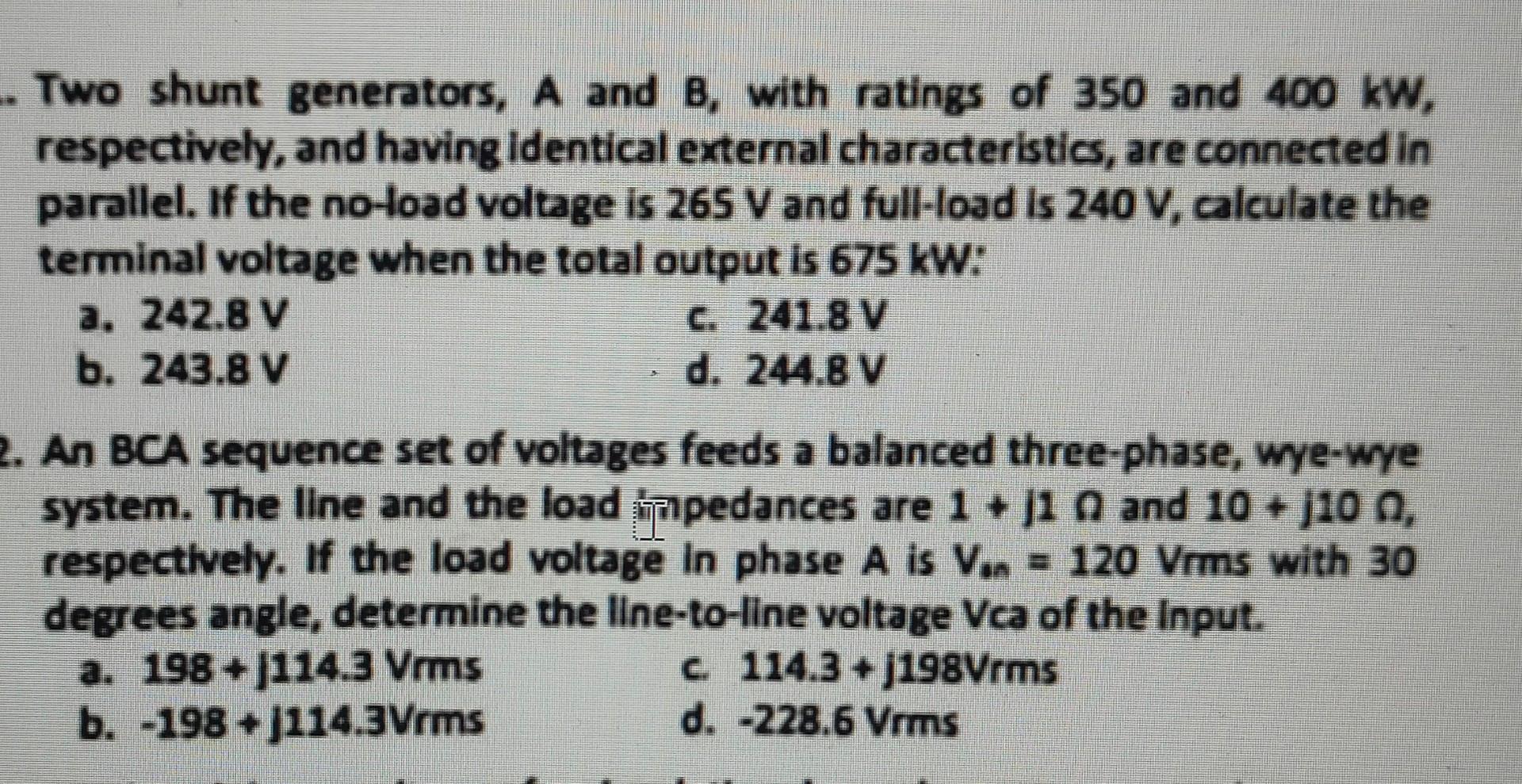 Solved Two shunt generators, A and B, with ratings of 350 | Chegg.com
