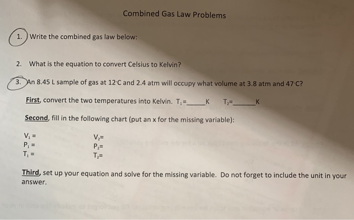 Solved Combined Gas Law Problems 1. Write the combined gas | Chegg.com