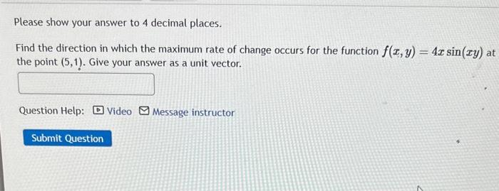 Solved Please show your answer to 4 decimal places. Find the | Chegg.com