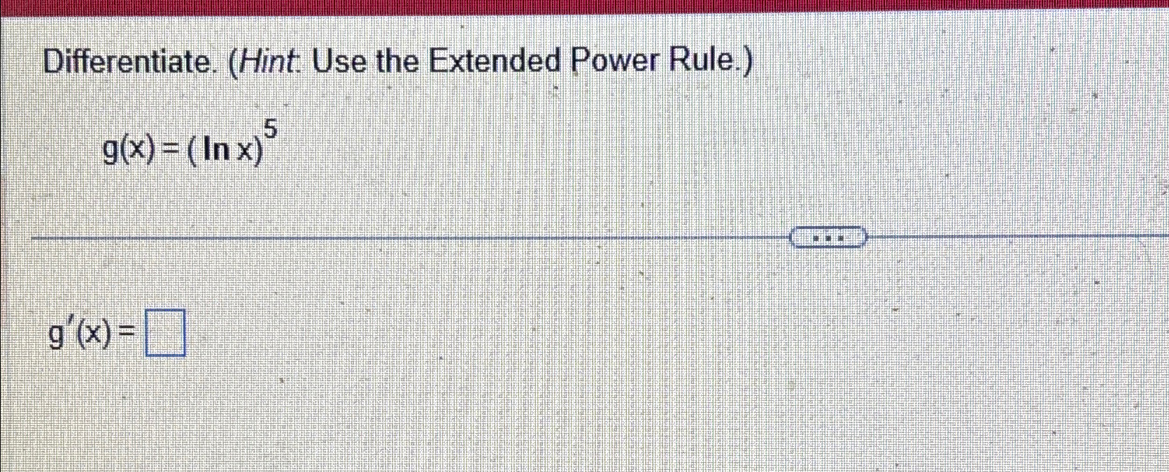 Solved Differentiate. (Hint: Use the Extended Power | Chegg.com