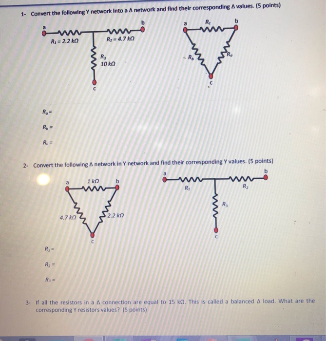 Solved 1. Convert the following Y network into a A network | Chegg.com
