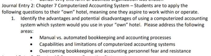 Solved Journal Entry 2: Chapter 7 Computerized Accounting | Chegg.com