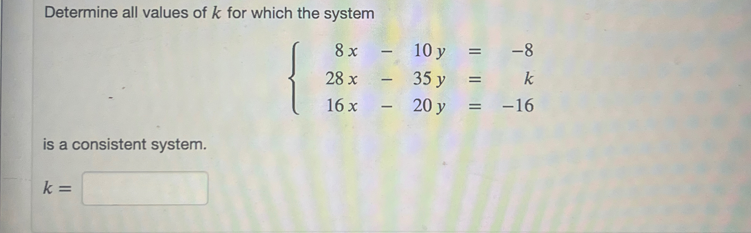 Solved Determine all values of k ﻿for which the | Chegg.com