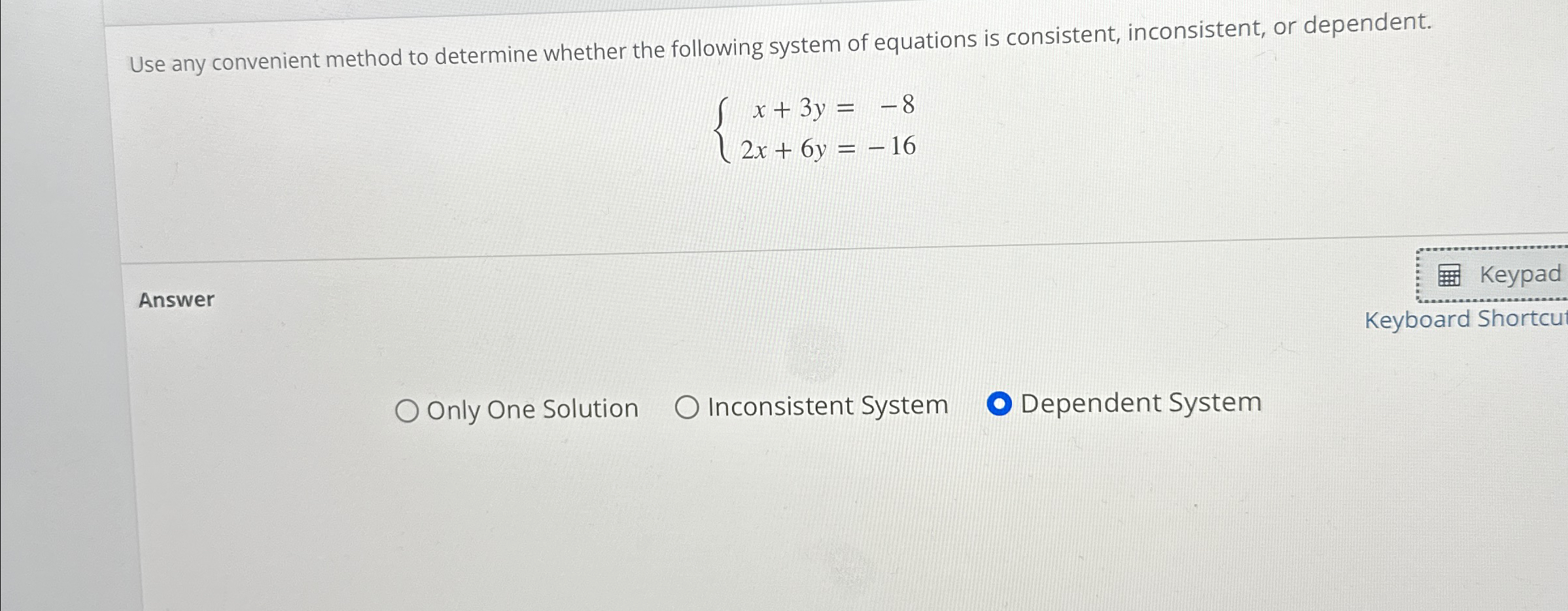 Solved Use any convenient method to determine whether the | Chegg.com