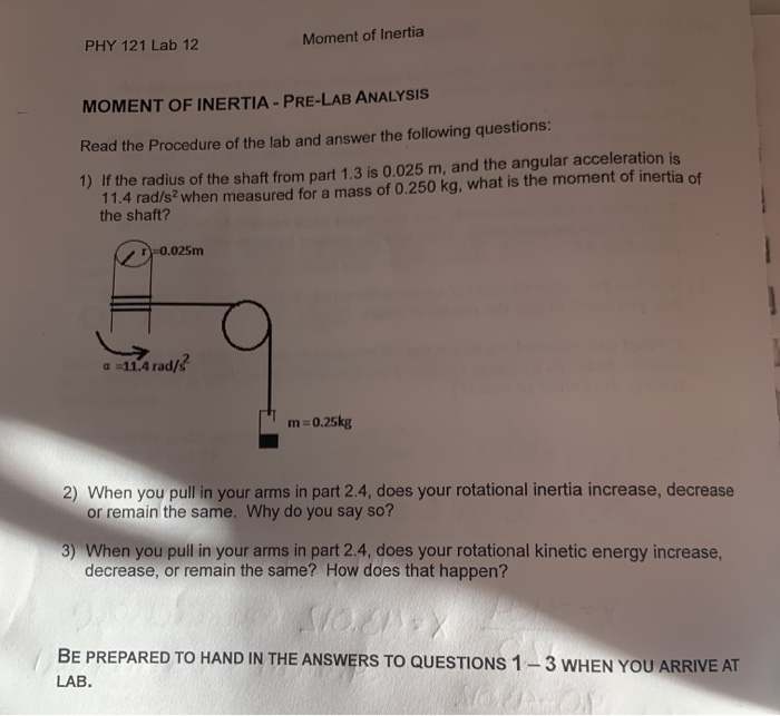 Solved PHY 121 Lab 12 Moment of Inertia MOMENT OF INERTIA - | Chegg.com