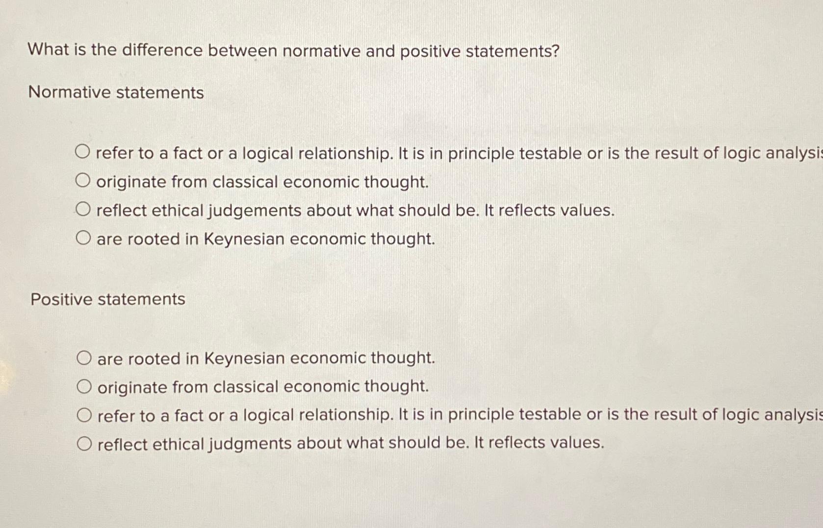 Solved What is the difference between normative and positive | Chegg.com