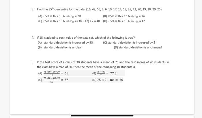 Solved 3. Find the 85th -percentile for the data: | Chegg.com