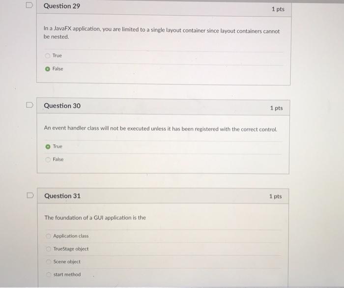 Solved D Question 29 1 pts In a JavaFX application, you are | Chegg.com