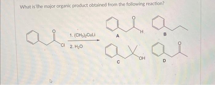 [Solved]: What is the major organic product obtained from t