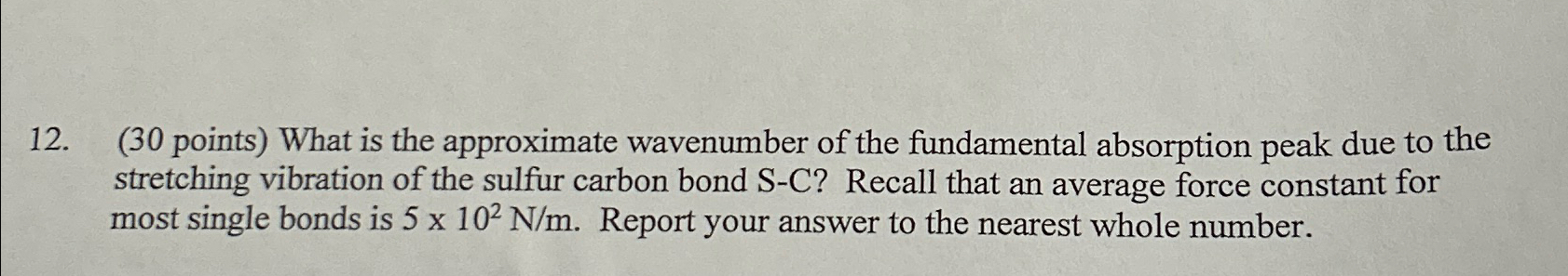 Solved (30 ﻿points) ﻿What is the approximate wavenumber of | Chegg.com