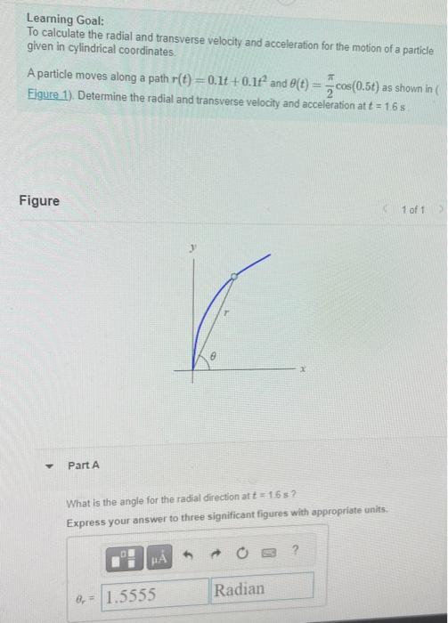 Solved Learning Goal: To calculate the radial and transverse | Chegg.com