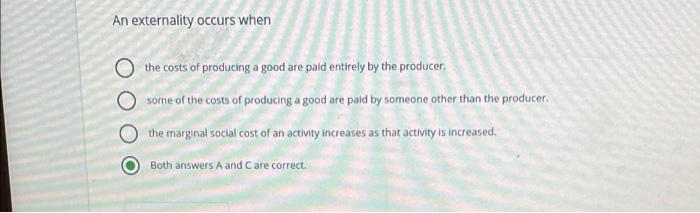 Solved A free rider problem is created by public goods. | Chegg.com