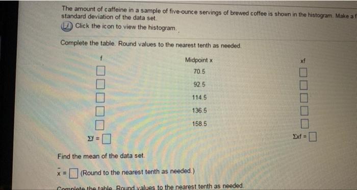 Solved Complete the table. Round values to the nearest tenth | Chegg.com