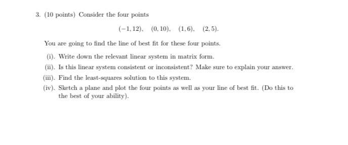 Solved 3. (10 points) Consider the four points | Chegg.com
