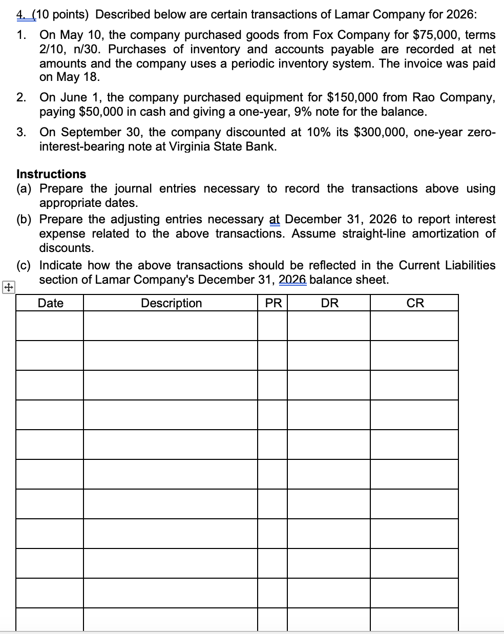 Described below are certain transactions of Lamar | Chegg.com