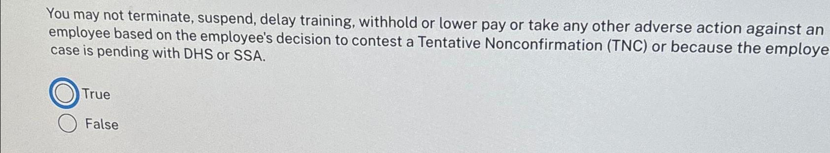 Solved You may not terminate, suspend, delay training, | Chegg.com
