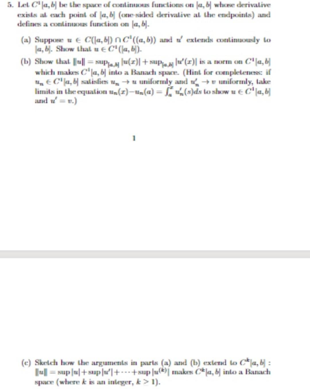 5. Let C1[a,b] be the space of continuous functions | Chegg.com