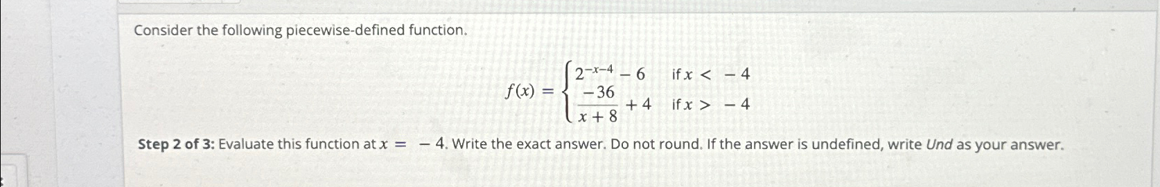 Solved Consider the following piecewise-defined | Chegg.com