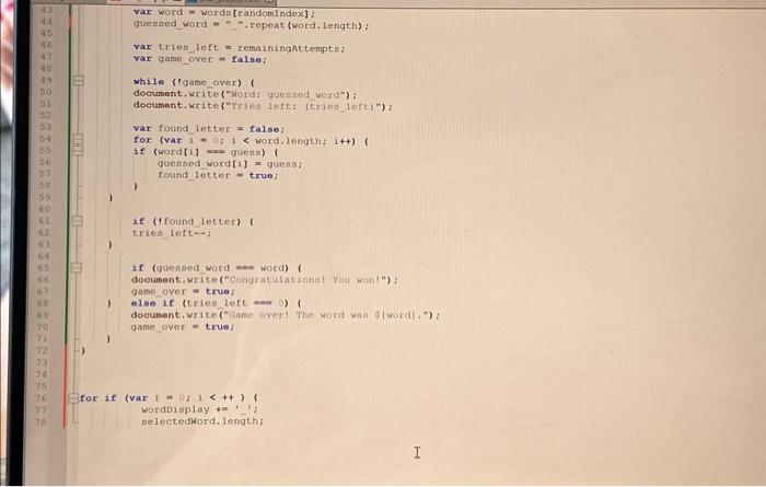 Solved *I need help finishing my JavasScript "Hangman Game." | Chegg.com