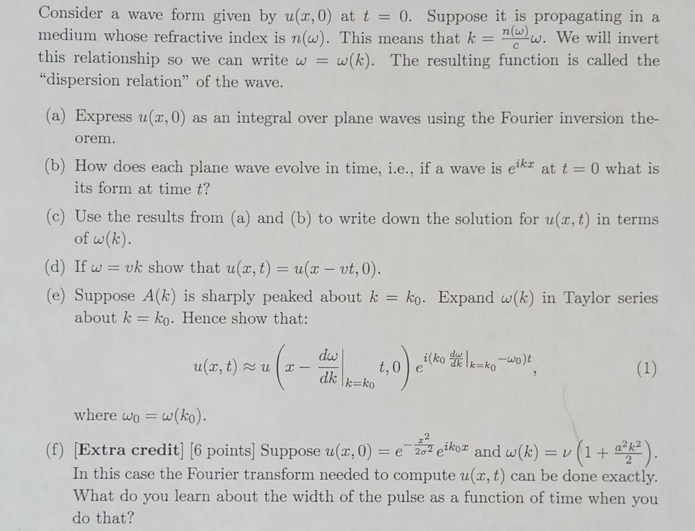 Solved Consider a wave form given by u(x,0) at t=0. Suppose | Chegg.com