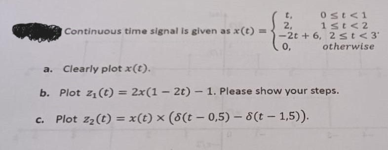 Continuous time signal is given as | Chegg.com