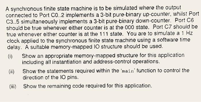 Solved A synchronous finite state machine is to be simulated | Chegg.com