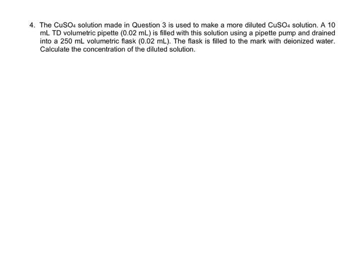 Solved 3. 50.00 mL of -0.145 mol/L CuSO4 solution is to be | Chegg.com