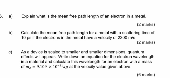 Solved b. a) Explain what is the mean free path length of an | Chegg.com