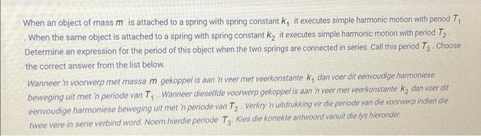 Solved When an object of mass m is attached to a spring with | Chegg.com